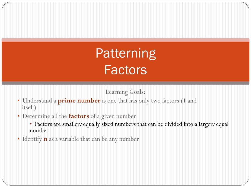 PPT - Patterning Factors PowerPoint Presentation, free download - ID ...