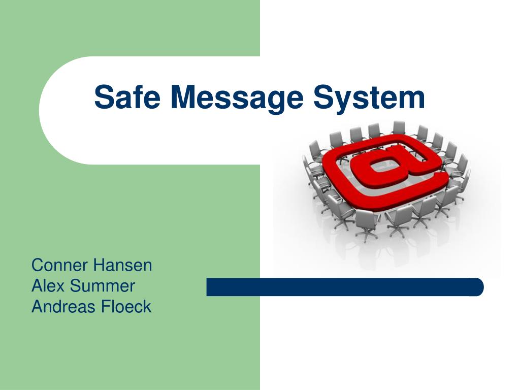 PPT - Safe Message System PowerPoint Presentation, free download - ID ...