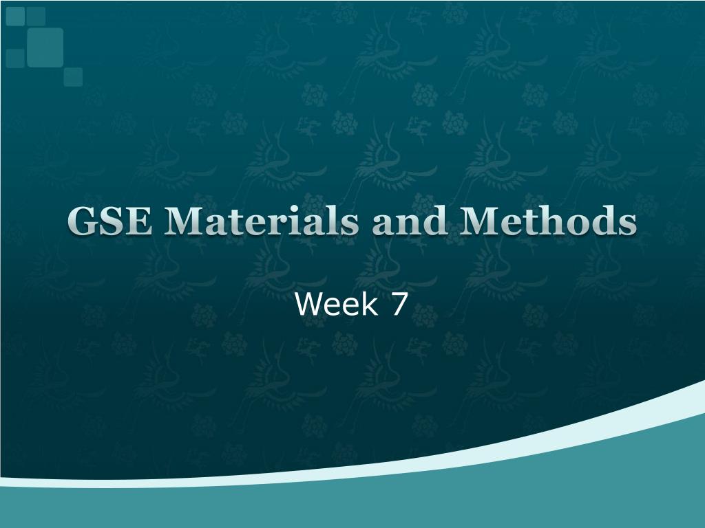 PPT - GSE Materials and Methods PowerPoint Presentation, free download ...