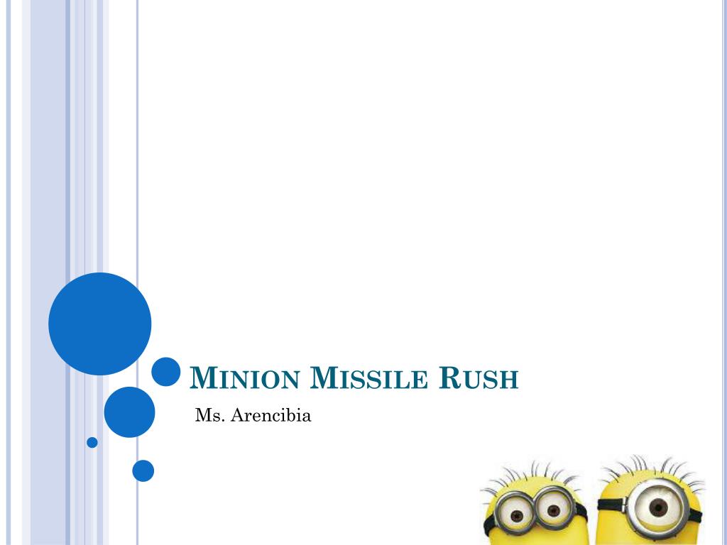 PPT - Minion Missile Rush PowerPoint Presentation, free download - ID ...