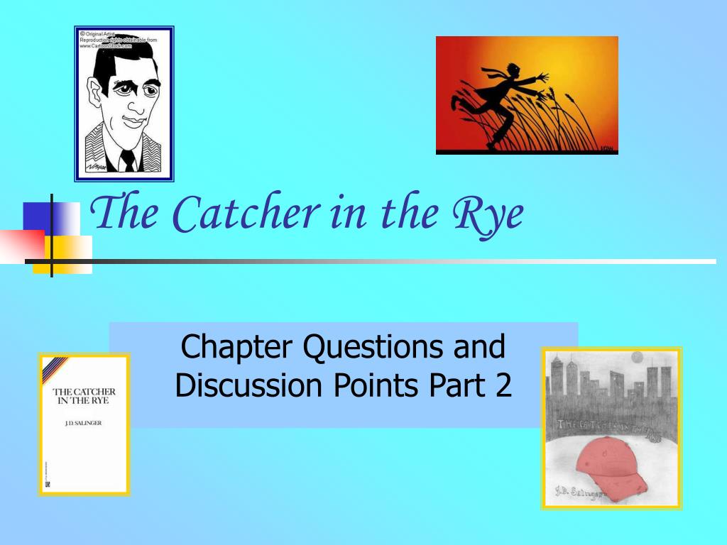 PPT - The Catcher in the Rye PowerPoint Presentation, free download ...