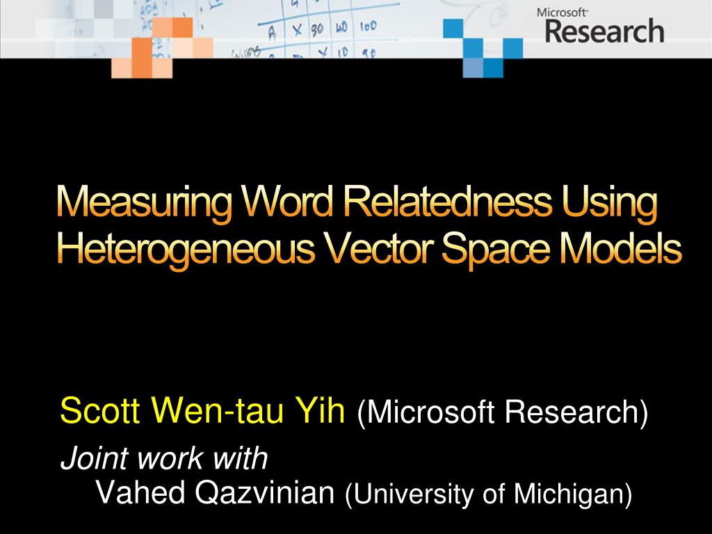 PPT - Measuring Word Relatedness Using Heterogeneous Vector Space ...