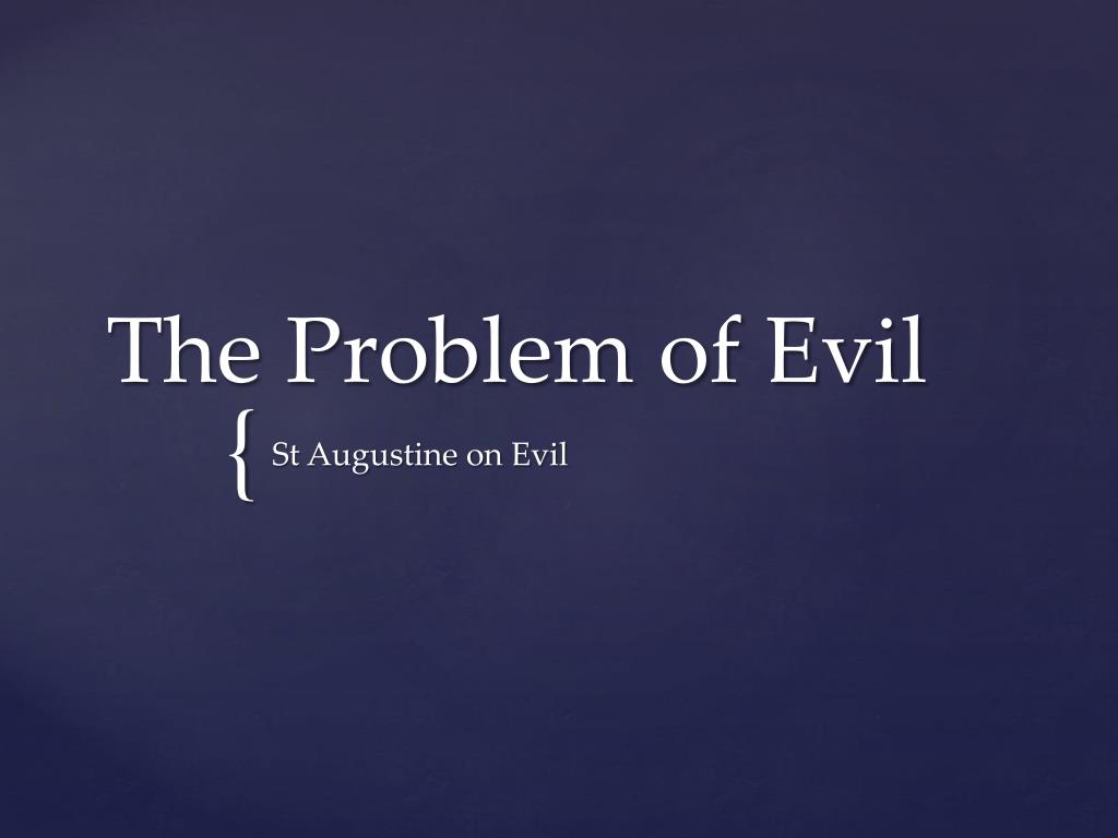 PPT - The Problem of Evil PowerPoint Presentation, free download - ID ...