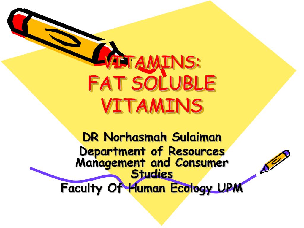 PPT - VITAMINS: FAT SOLUBLE VITAMINS PowerPoint Presentation, free ...