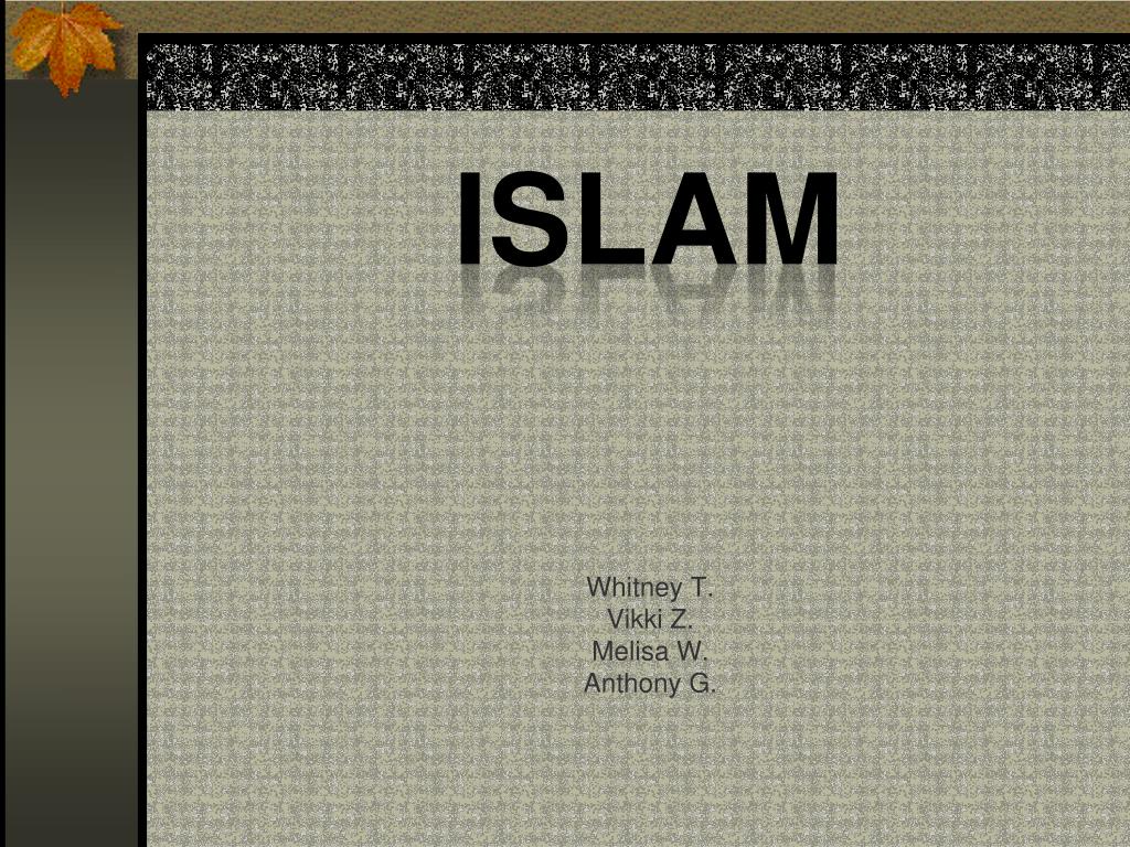 PPT - Islam PowerPoint Presentation, free download - ID:2686733