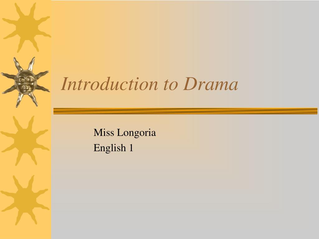 PPT - Introduction to Drama PowerPoint Presentation, free download - ID ...