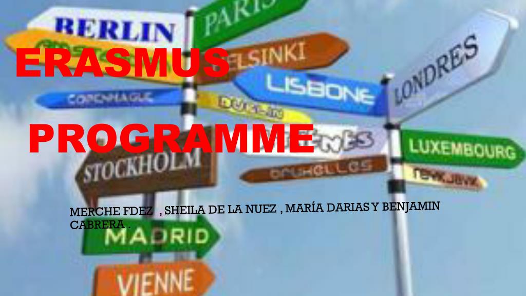 PPT - ERASMUS PROGRAMME PowerPoint Presentation, free download - ID:2687778