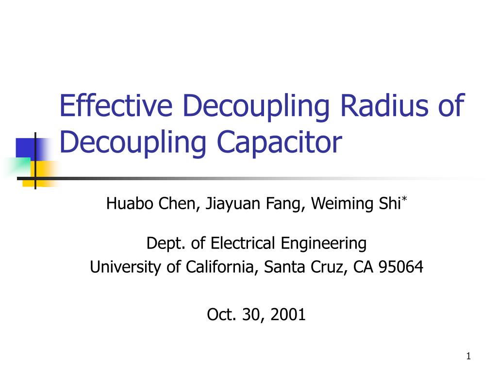 PPT - Effective Decoupling Radius of Decoupling Capacitor PowerPoint ...