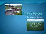 PPT - River Bank Erosion PowerPoint Presentation, free download - ID ...