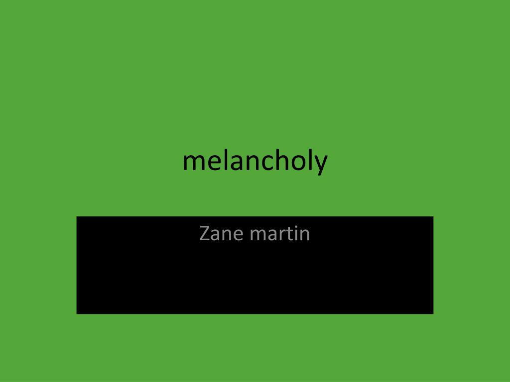 PPT - melancholy PowerPoint Presentation, free download - ID:2689115