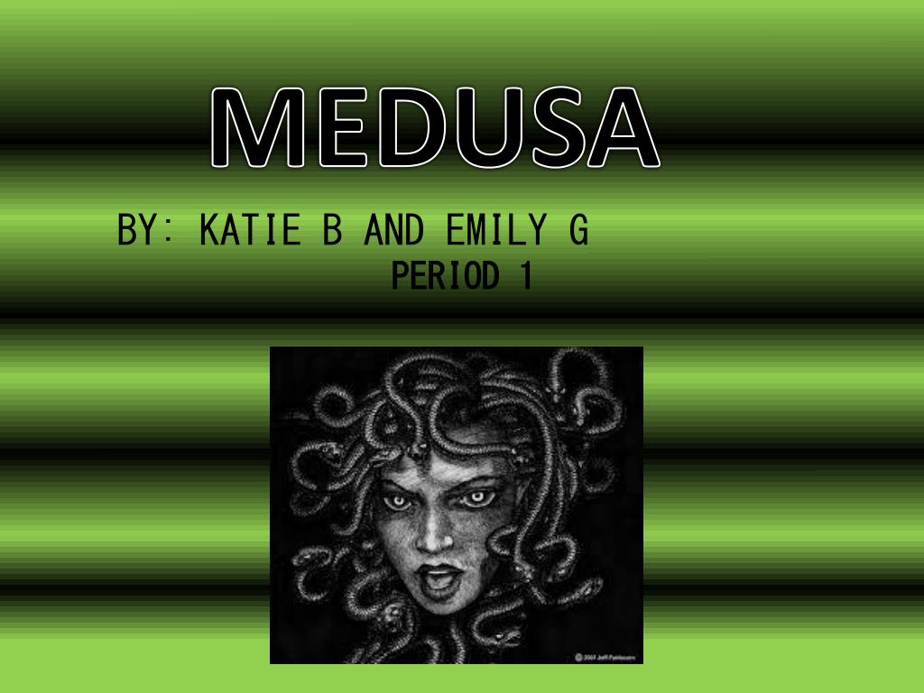 PPT - MEDUSA PowerPoint Presentation, free download - ID:2689448