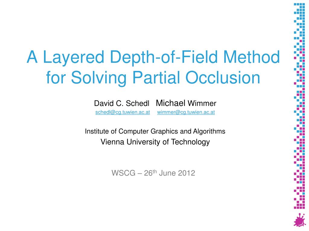 PPT - A Layered Depth-of-Field Method for Solving Partial Occlusion PowerPoint Presentation - ID ...