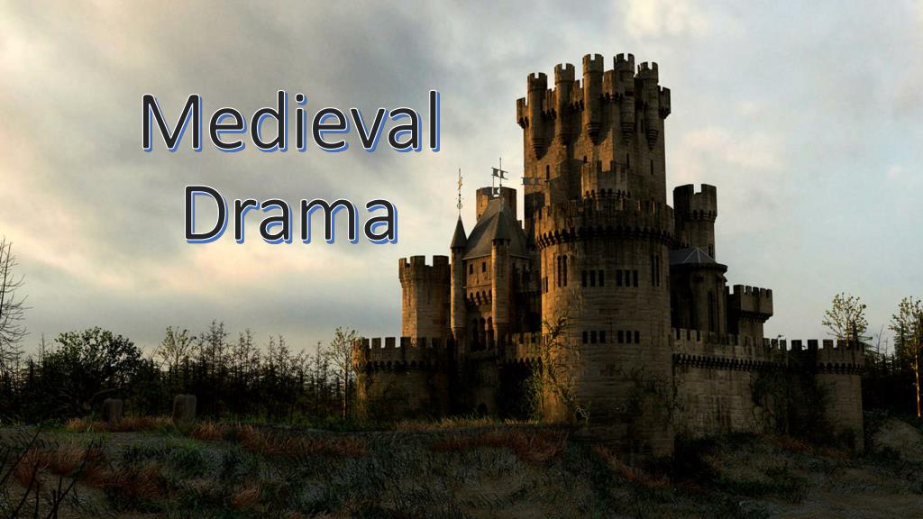 PPT - Medieval Drama PowerPoint Presentation, free download - ID:2691257