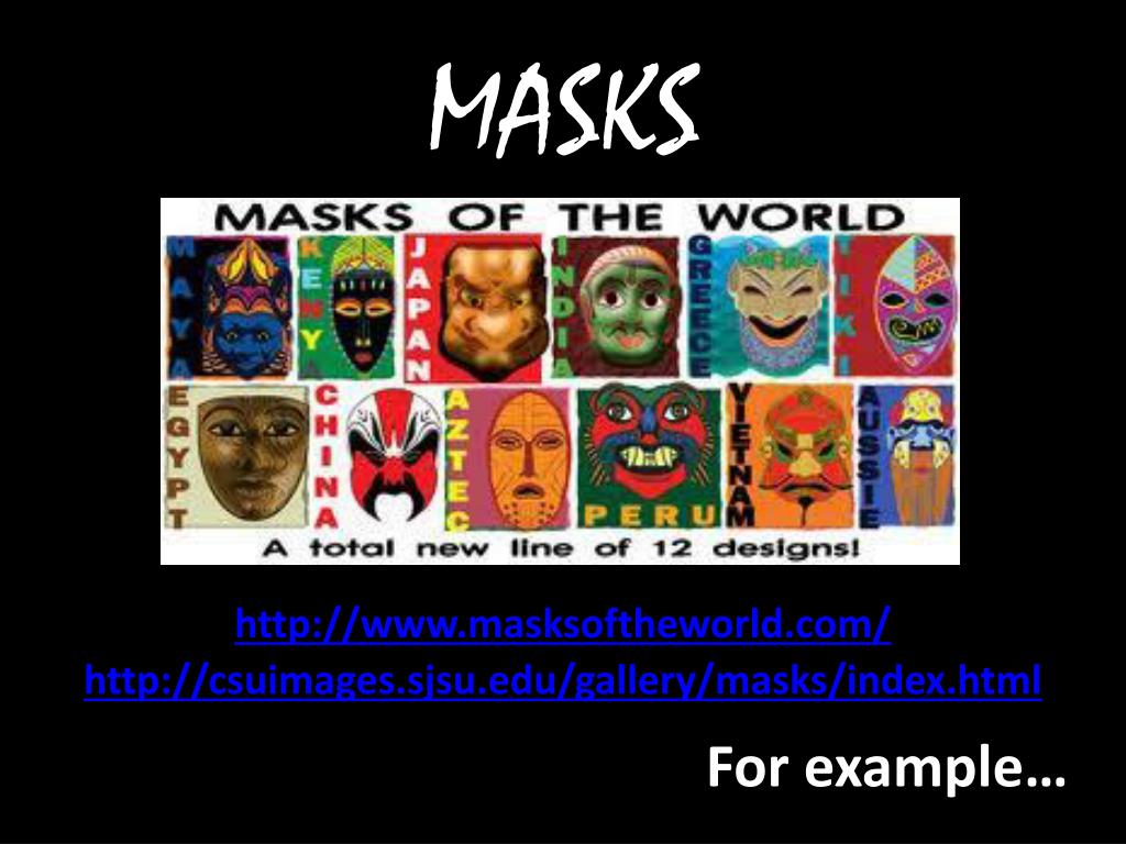 PPT - MASKS PowerPoint Presentation, free download - ID:2691324