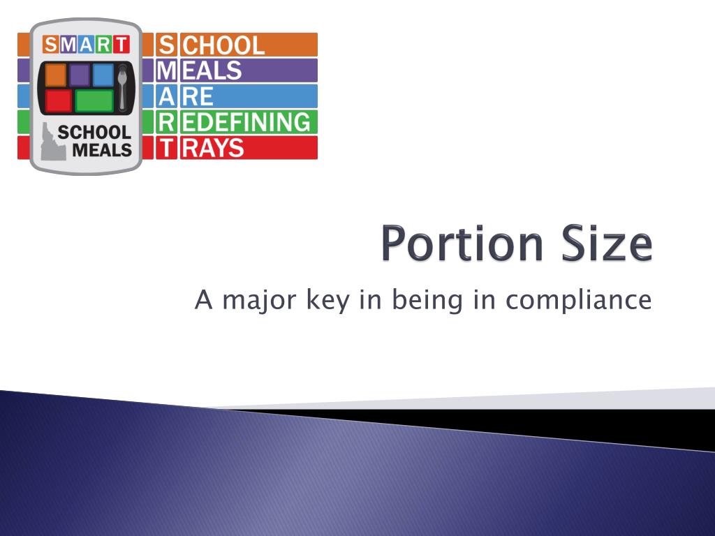 PPT - Portion Size PowerPoint Presentation, free download - ID:2691930
