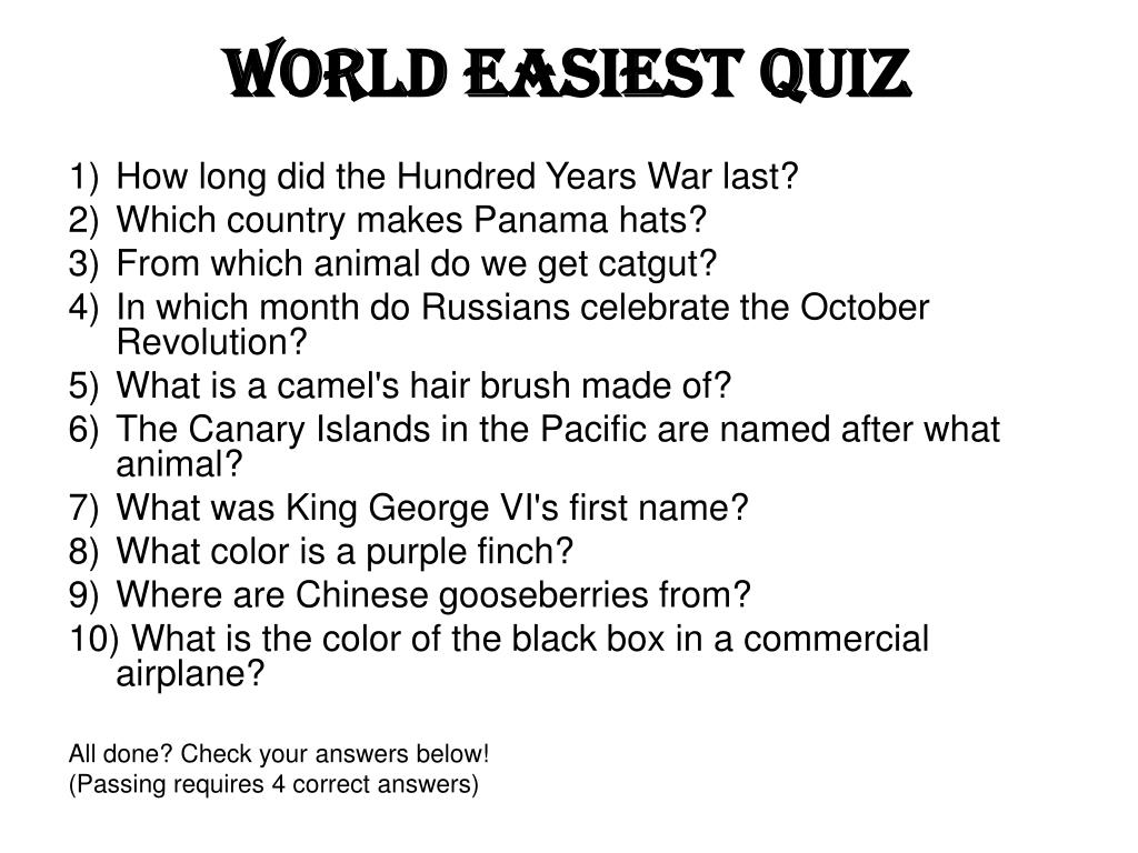 PPT - World Easiest Quiz PowerPoint Presentation, free download - ID ...
