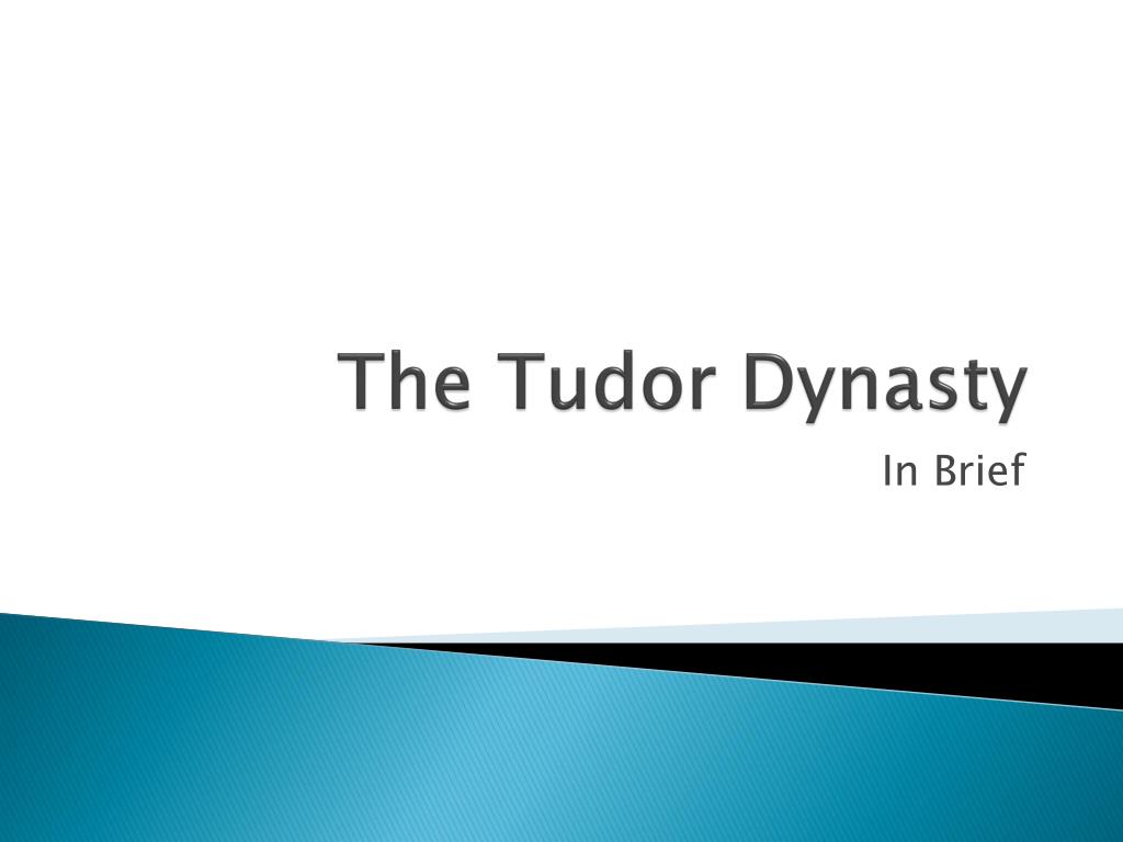 PPT - The Tudor Dynasty PowerPoint Presentation, free download - ID:2692327