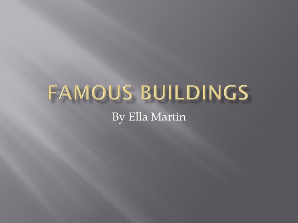 PPT - Famous Buildings PowerPoint Presentation, free download - ID:2693223