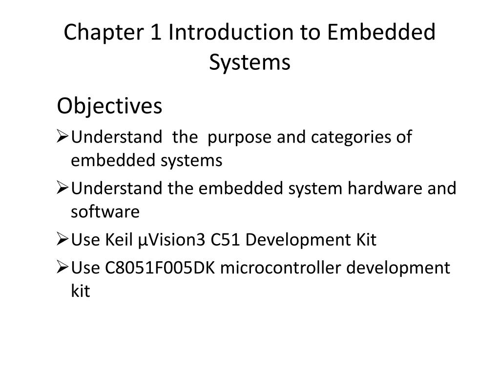 PPT - Chapter 1 Introduction to Embedded Systems PowerPoint ...