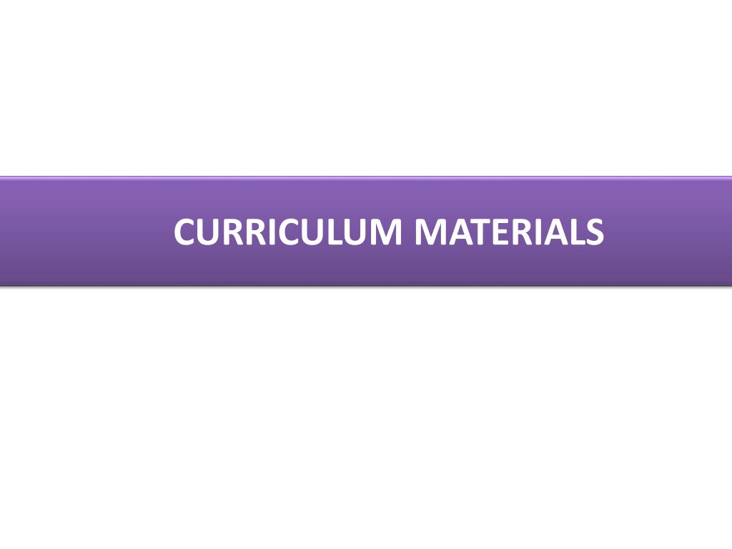 PPT - Curriculum materials PowerPoint Presentation, free download - ID ...