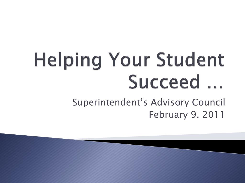 PPT - Helping Your Student Succeed … PowerPoint Presentation, free ...
