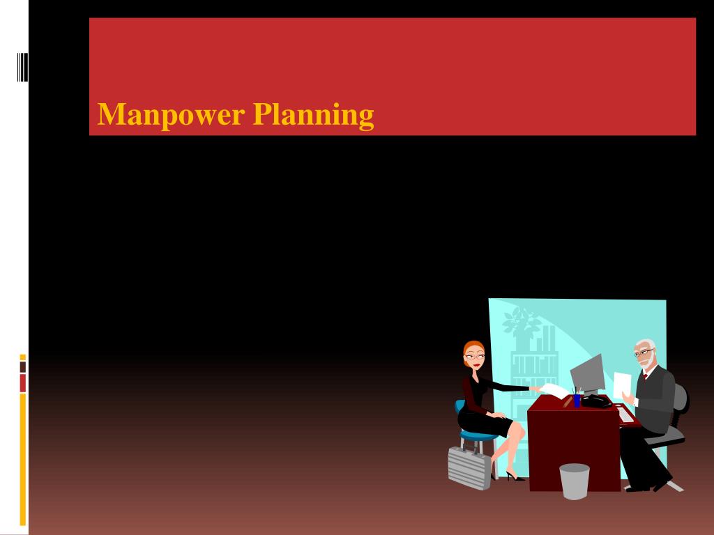 PPT - Manpower Planning PowerPoint Presentation, free download - ID:2695491