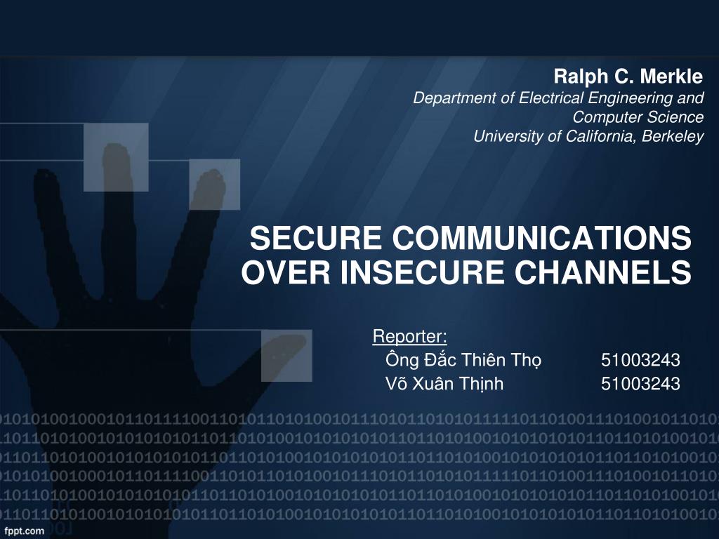 PPT - SECURE COMMUNICATIONS OVER INSECURE CHANNELS PowerPoint ...