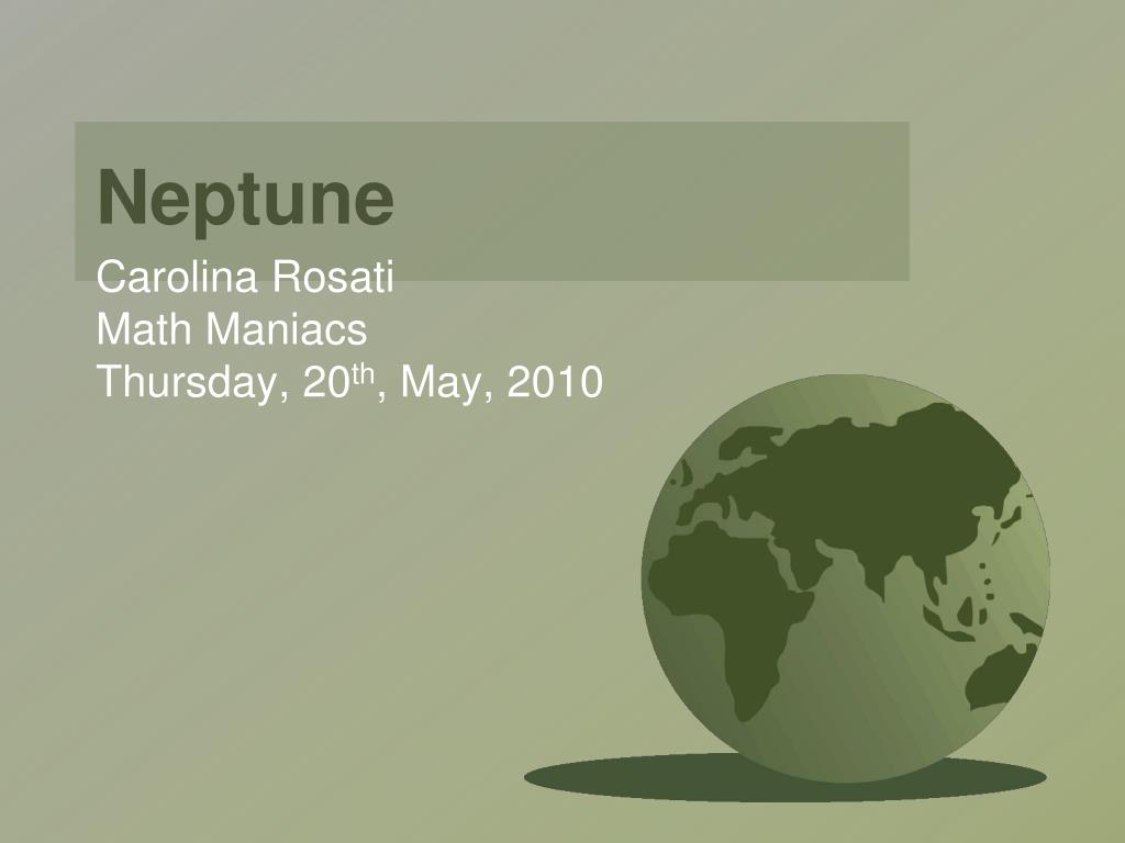 PPT - Neptune PowerPoint Presentation, free download - ID:2695994