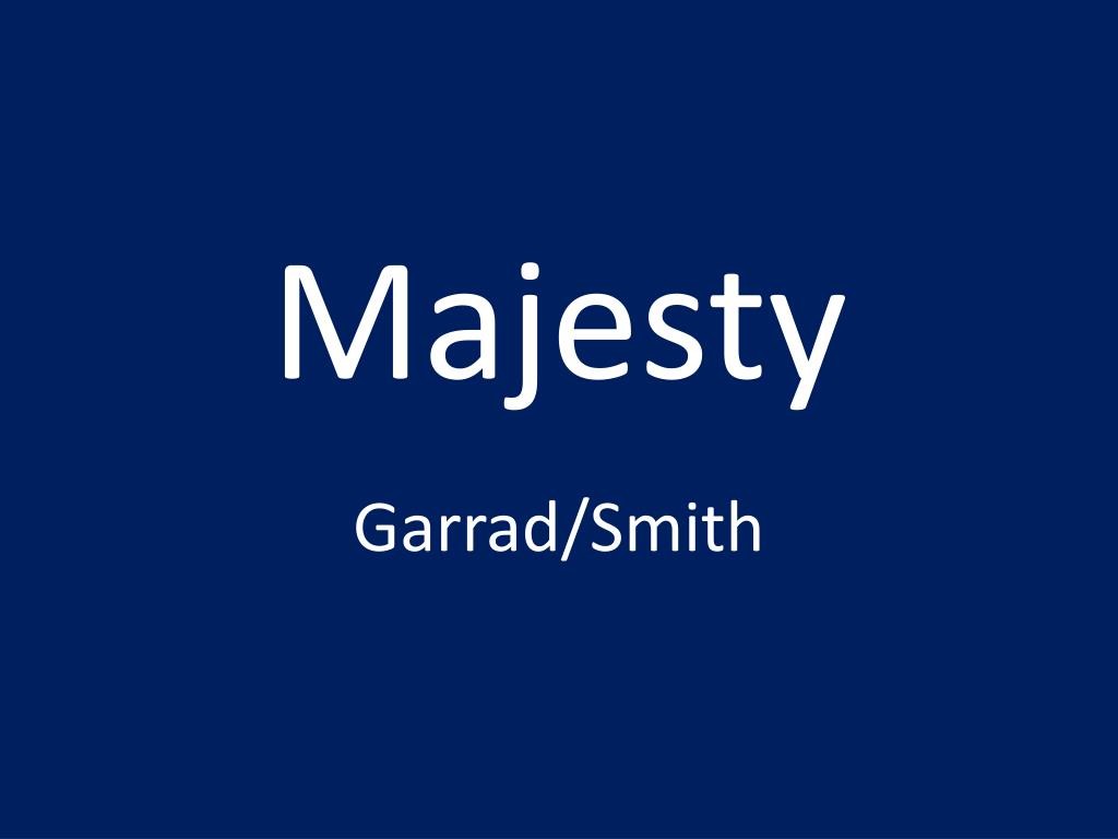 PPT - Majesty PowerPoint Presentation, free download - ID:2696181
