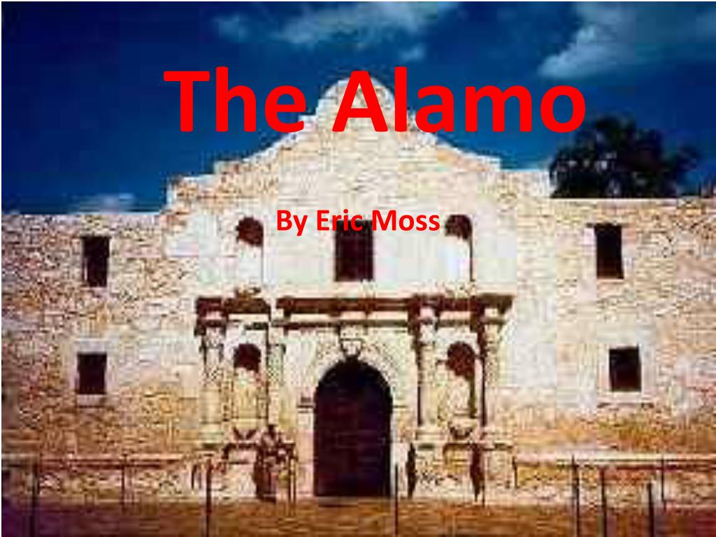 PPT - The Alamo PowerPoint Presentation, free download - ID:2696221