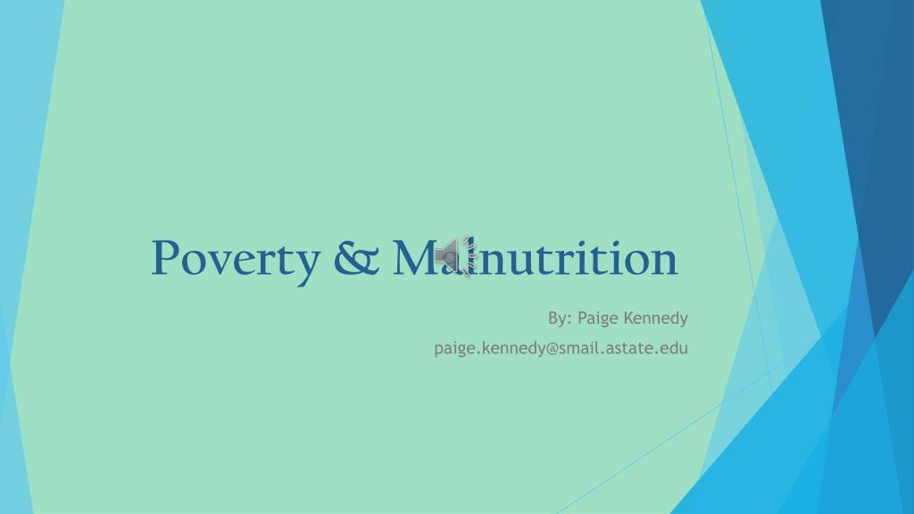PPT - Poverty & Malnutrition PowerPoint Presentation, free download ...