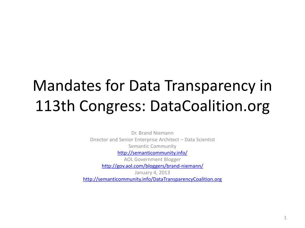 PPT - Legislative Mandates for Data Transparency: Insights from the ...