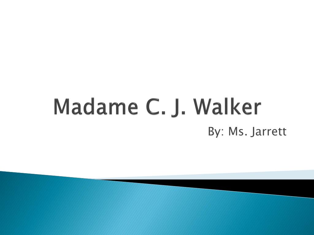 PPT - Madame C. J. Walker PowerPoint Presentation, free download - ID ...