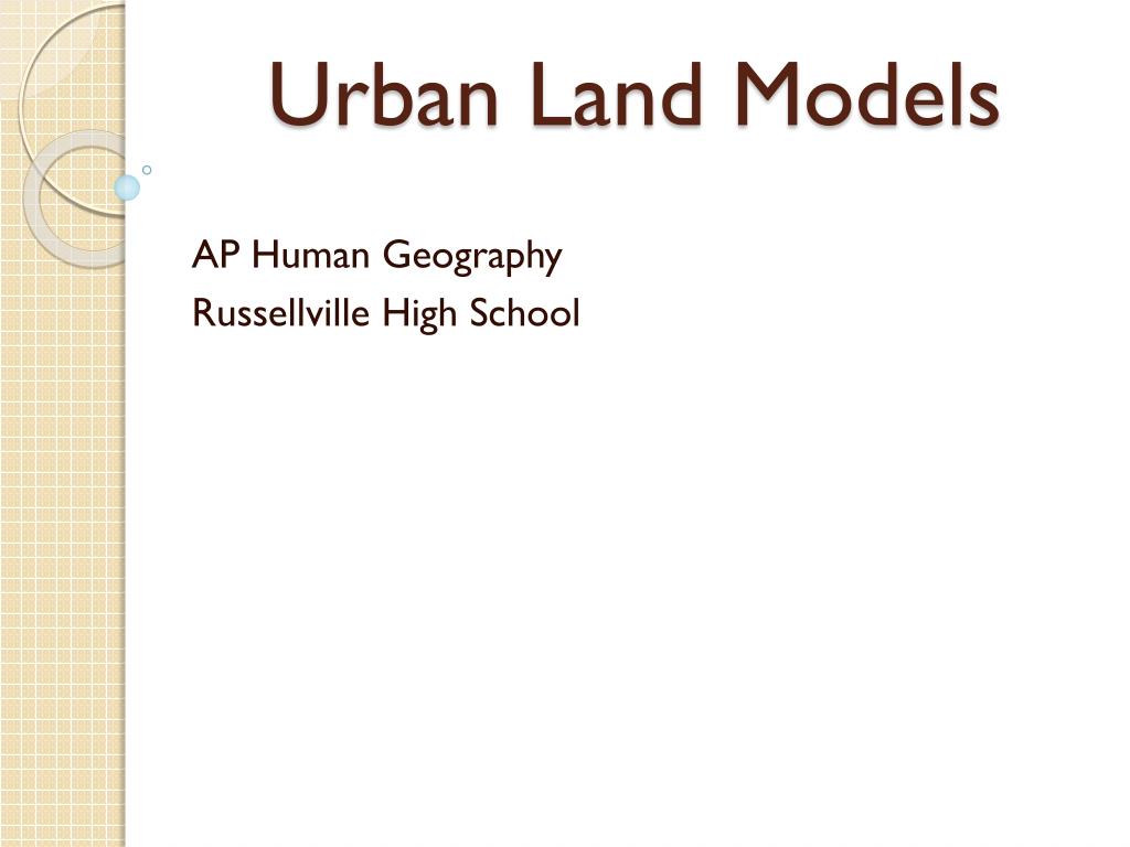 PPT - Urban Land Models PowerPoint Presentation, free download - ID:2697521