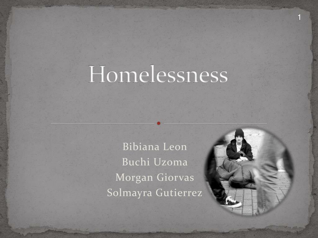 PPT - Homelessness PowerPoint Presentation, free download - ID:2697593