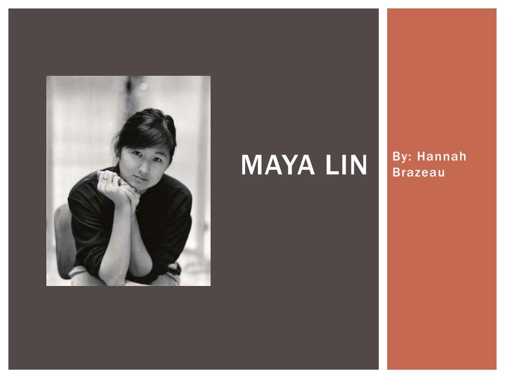 PPT - Maya Lin PowerPoint Presentation, free download - ID:2698728