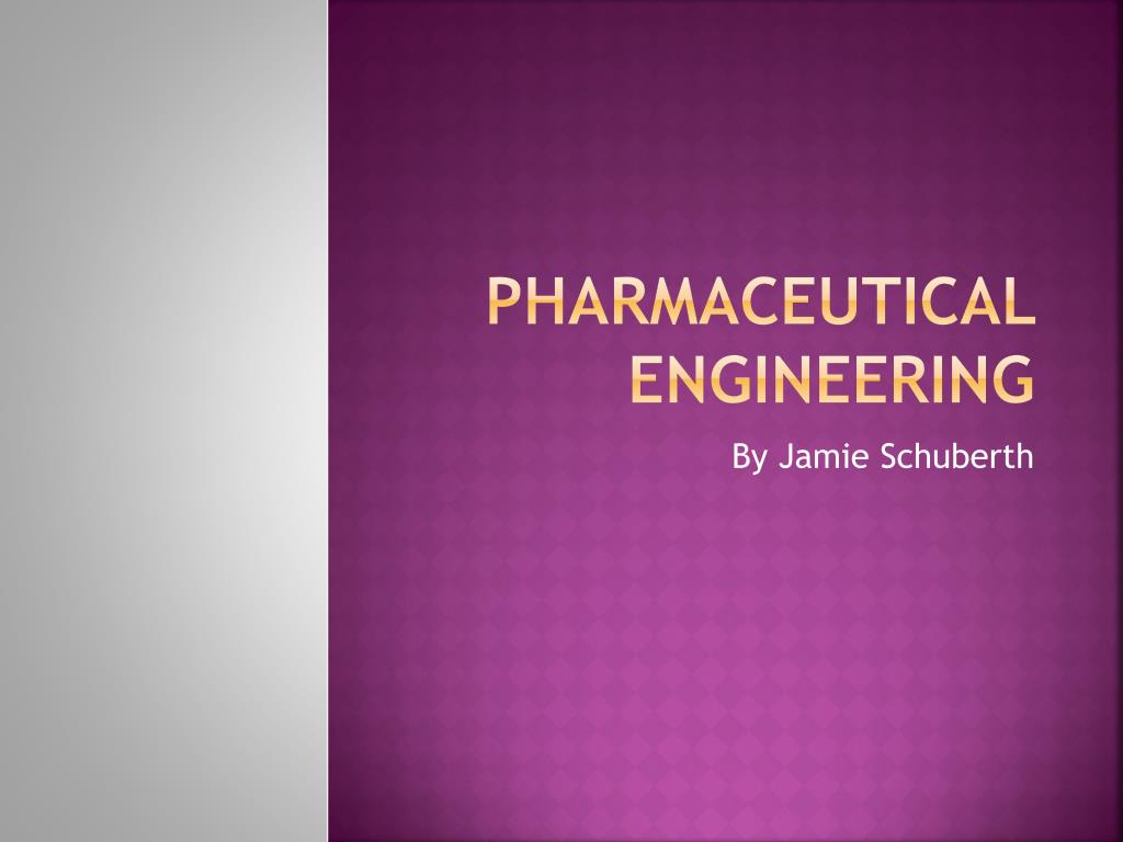 PPT - Pharmaceutical Engineering PowerPoint Presentation, free download ...