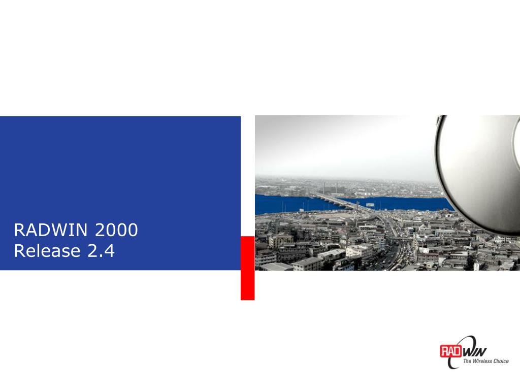PPT - RADWIN 2000 Release 2.4 PowerPoint Presentation, free download ...