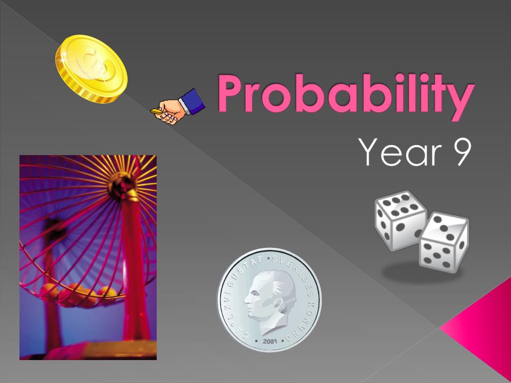 PPT - Exploring Probability: Luck, Chances, and Predictions in Games of ...