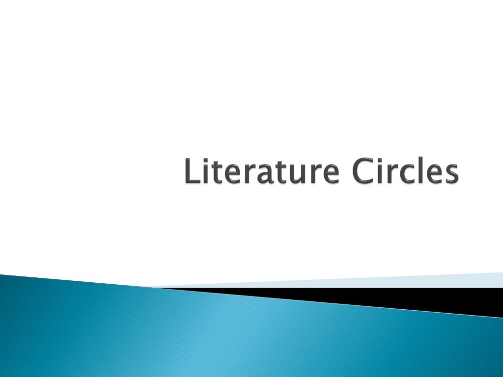 PPT - Literature Circles PowerPoint Presentation, free download - ID ...