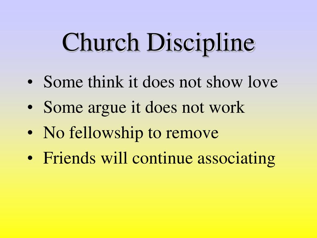 PPT - Church Discipline PowerPoint Presentation, free download - ID:2703519