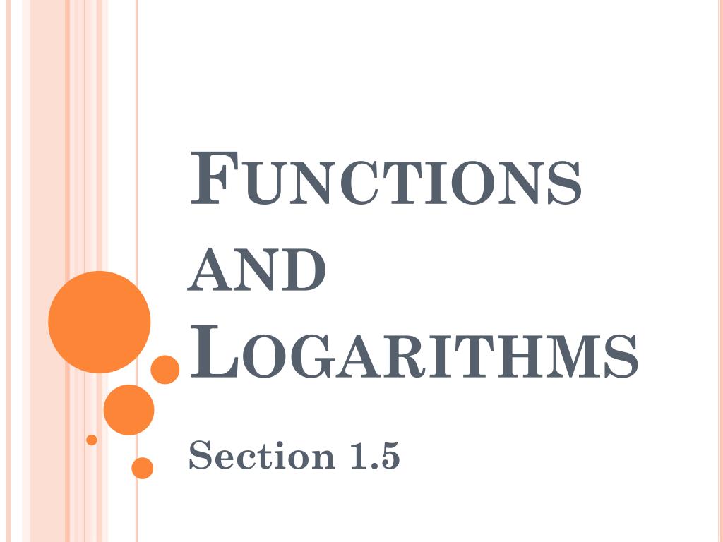 PPT - Functions and Logarithms PowerPoint Presentation, free download ...