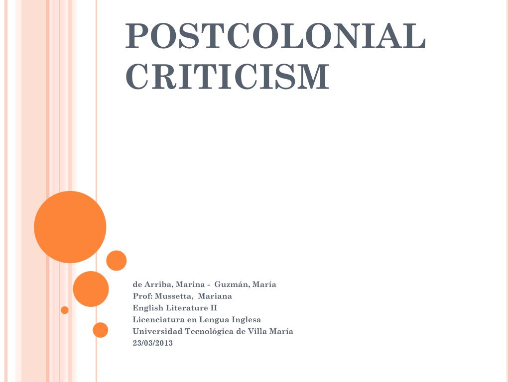 PPT - POSTCOLONIAL CRITICISM PowerPoint Presentation, free download - ID:2703939