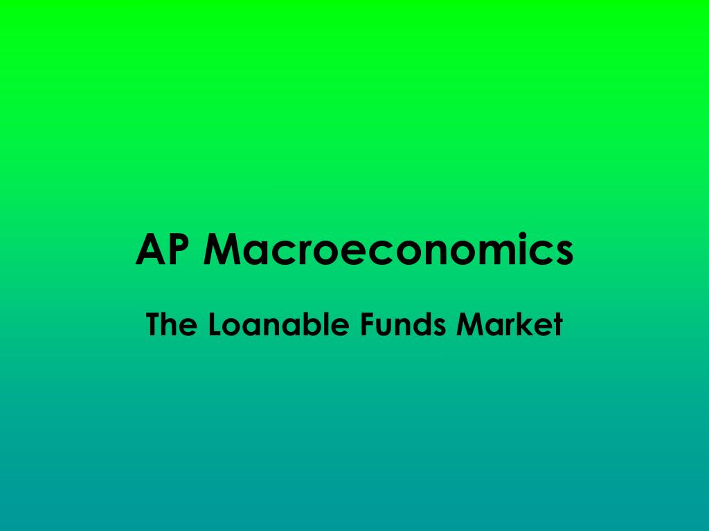PPT - AP Macroeconomics PowerPoint Presentation, free download - ID:2705099
