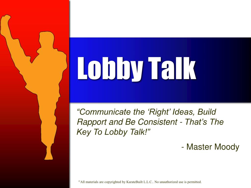 PPT - Lobby Talk PowerPoint Presentation, free download - ID:2705887