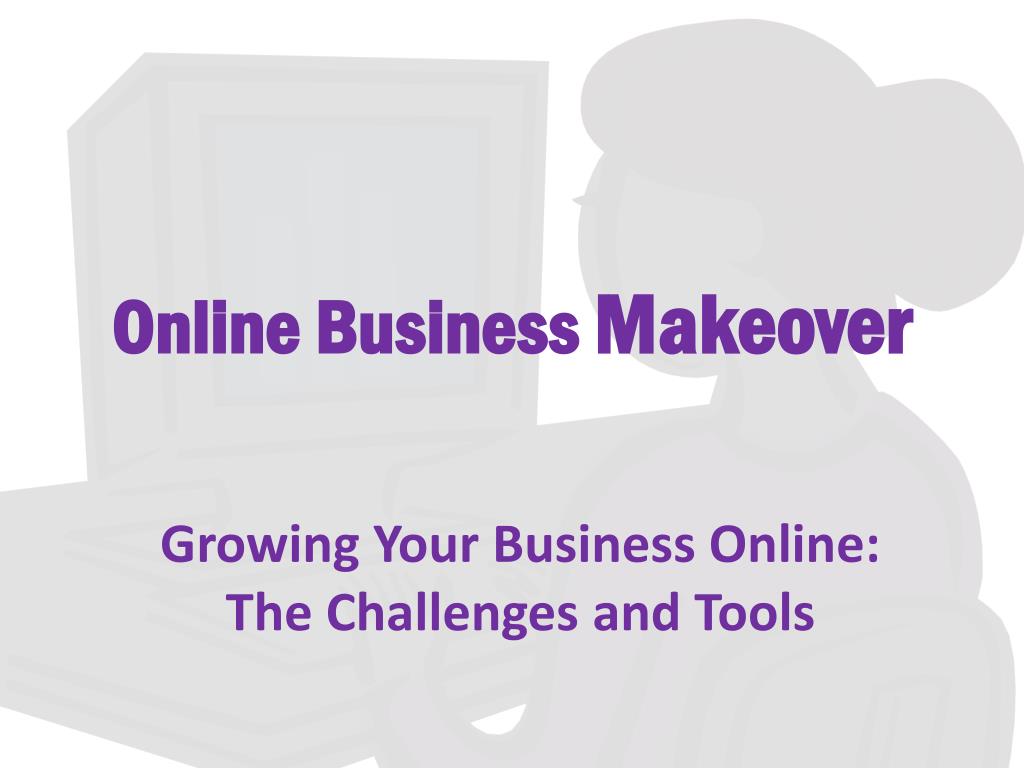 PPT - Online Business Makeover PowerPoint Presentation, free download ...