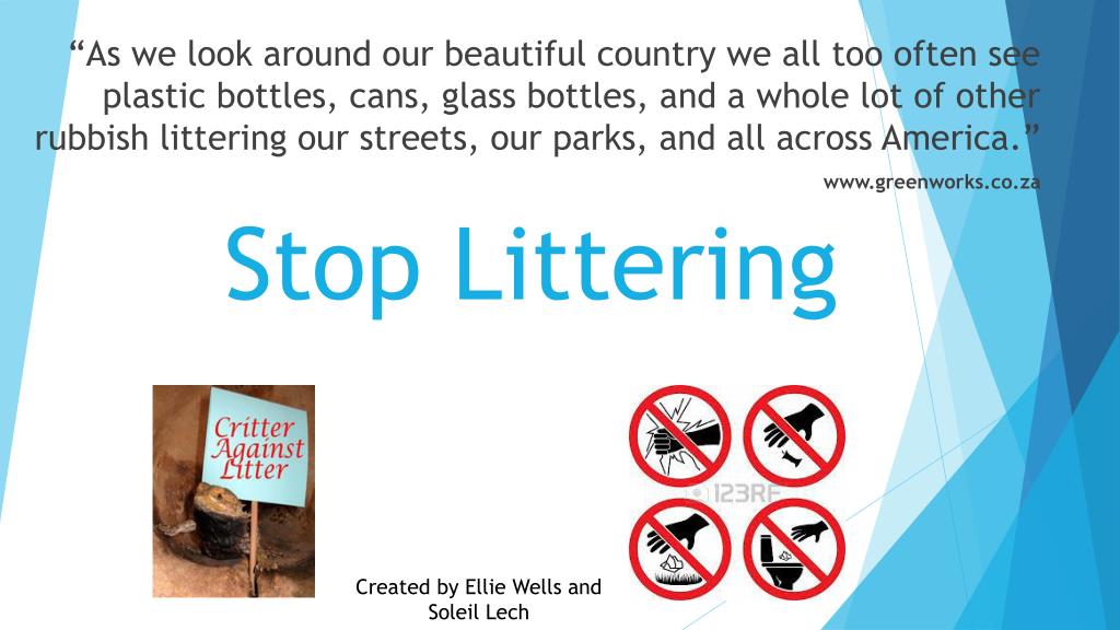 PPT - Stop Littering PowerPoint Presentation, free download - ID:2706940