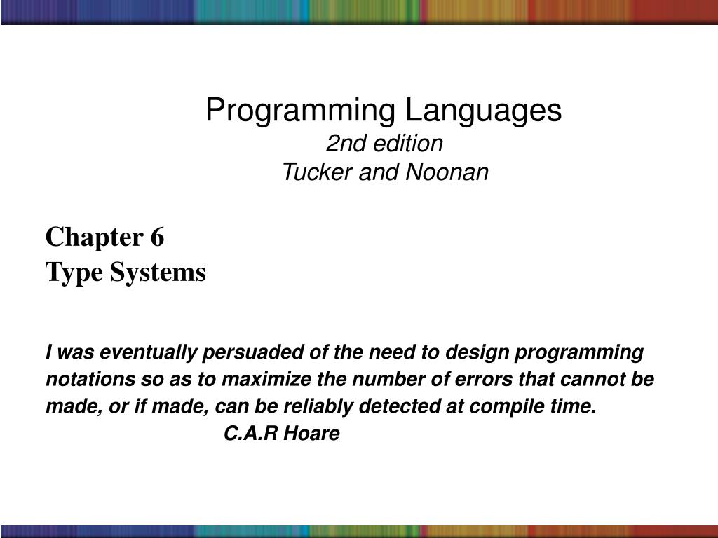 PPT - Programming Languages 2nd edition Tucker and Noonan PowerPoint ...