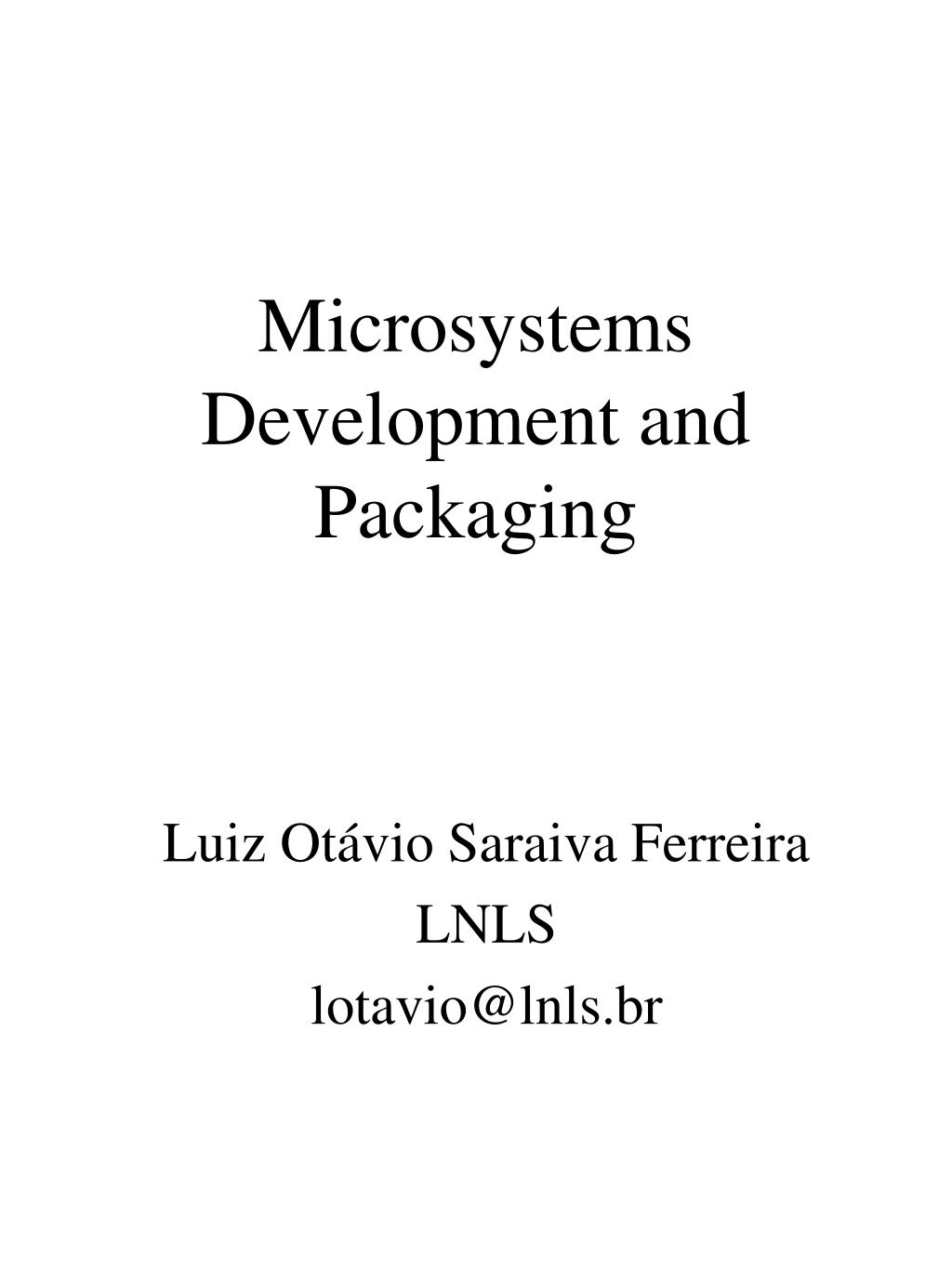 PPT - Microsystems Development and Packaging PowerPoint Presentation ...