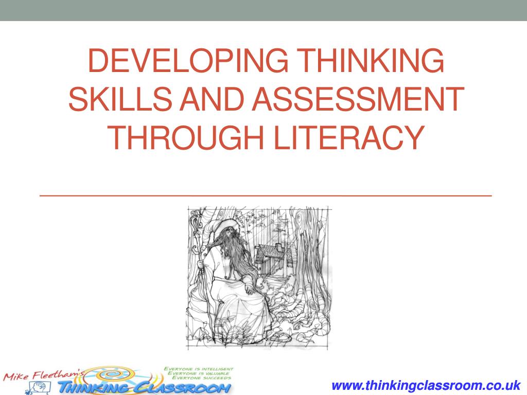 PPT - Developing thinking skills and assessment through literacy PowerPoint Presentation - ID ...